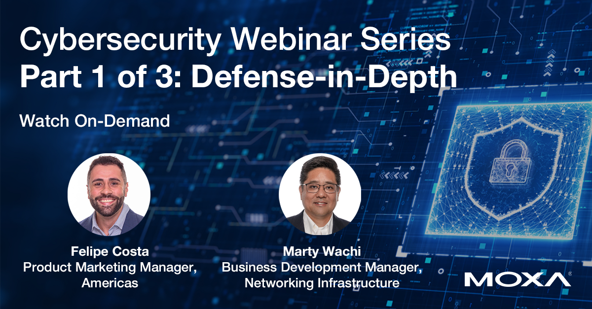On-Demand Webinar: Cybersecurity Part 2 - Defend, Detect, and Respond