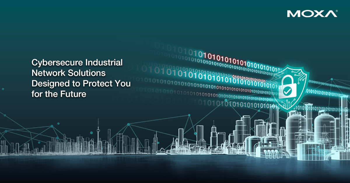 Cybersecure Industrial Network Solutions