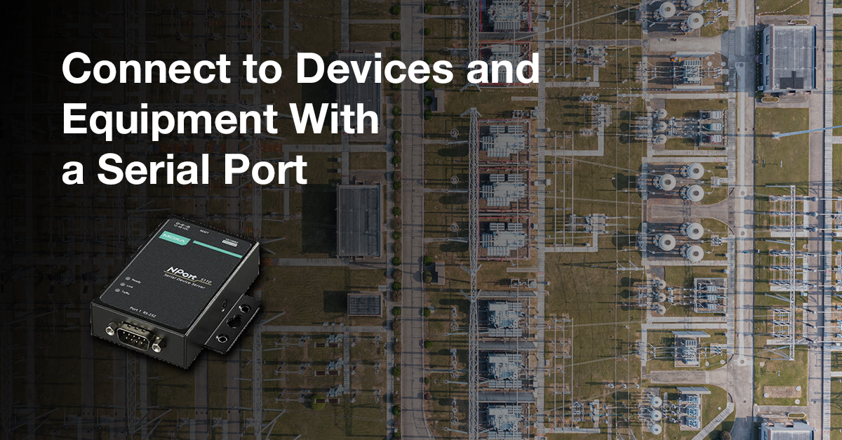 Moxa | Connect to Devices and Equipment With a Serial Port